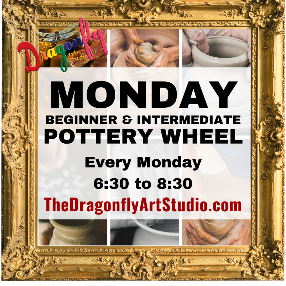 MONDAYS 6:30pm – BEGINNER AND INTERMEDIATE POTTERY WHEEL CLASS – Every ...